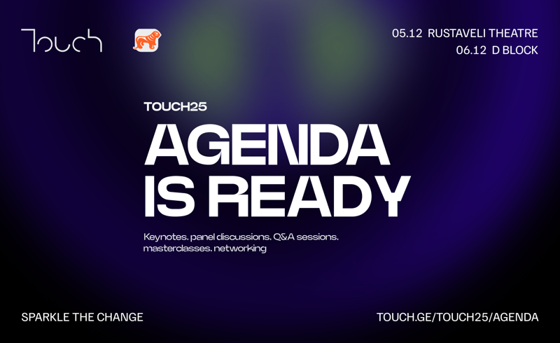 Touch Summit 25-ის სრული აჯენდა ცნობილია | Ambebi.GE
